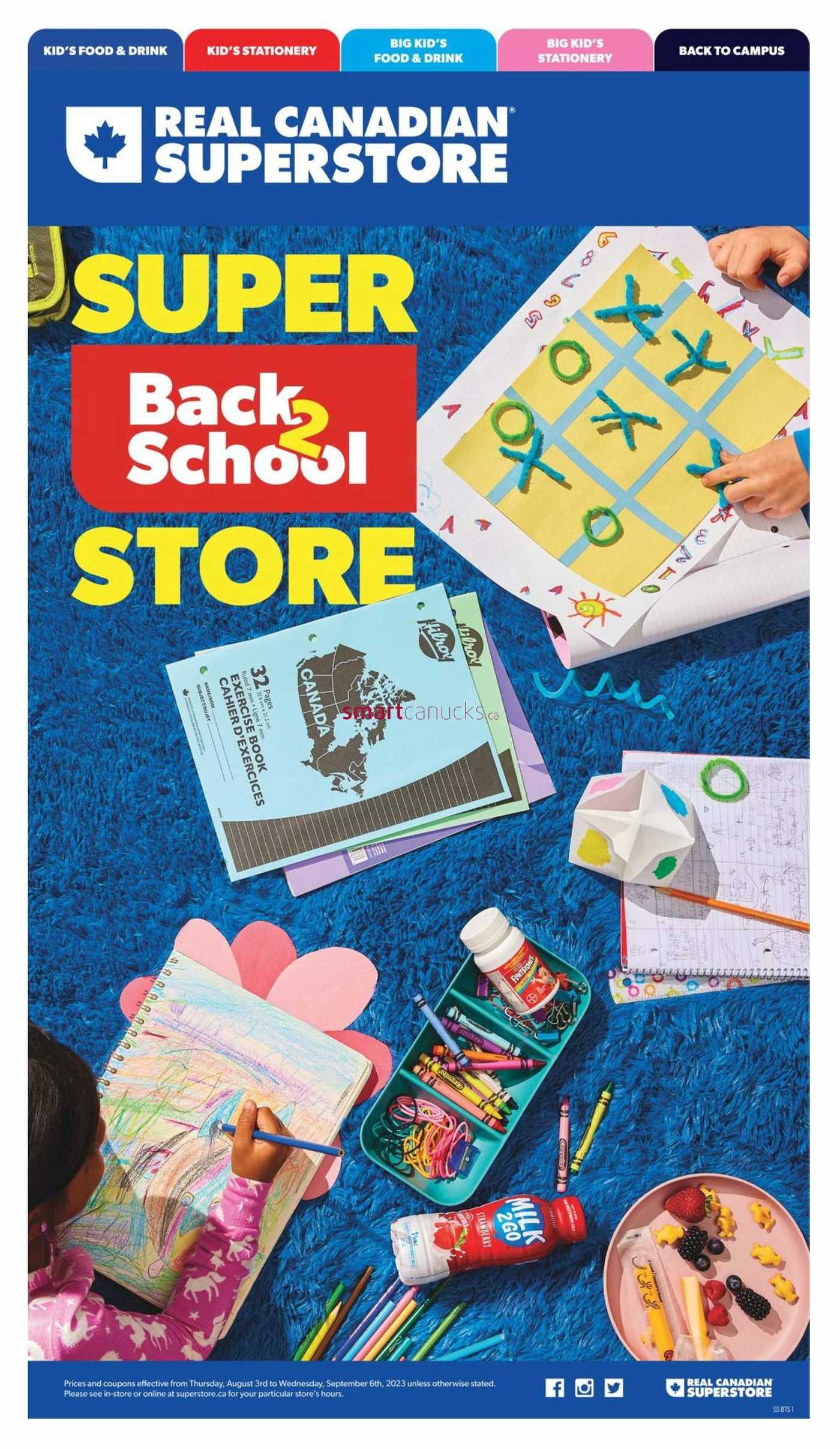 Real Canadian Superstore West Back To School Flyer August 3 To Real Canadian Superstore West Back To School Flyer August 3 To