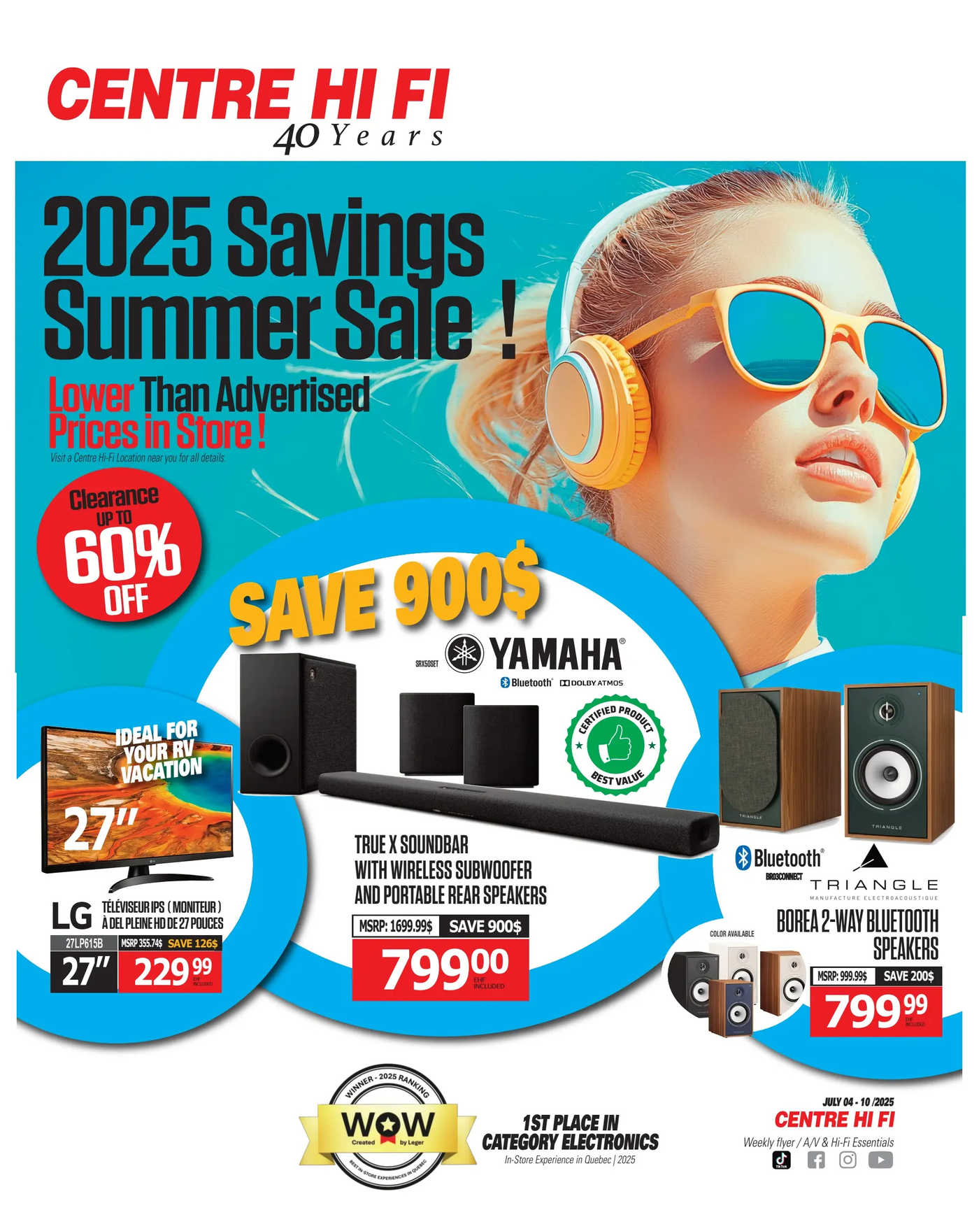 Centre Hi-Fi Flyer July 4 to 10