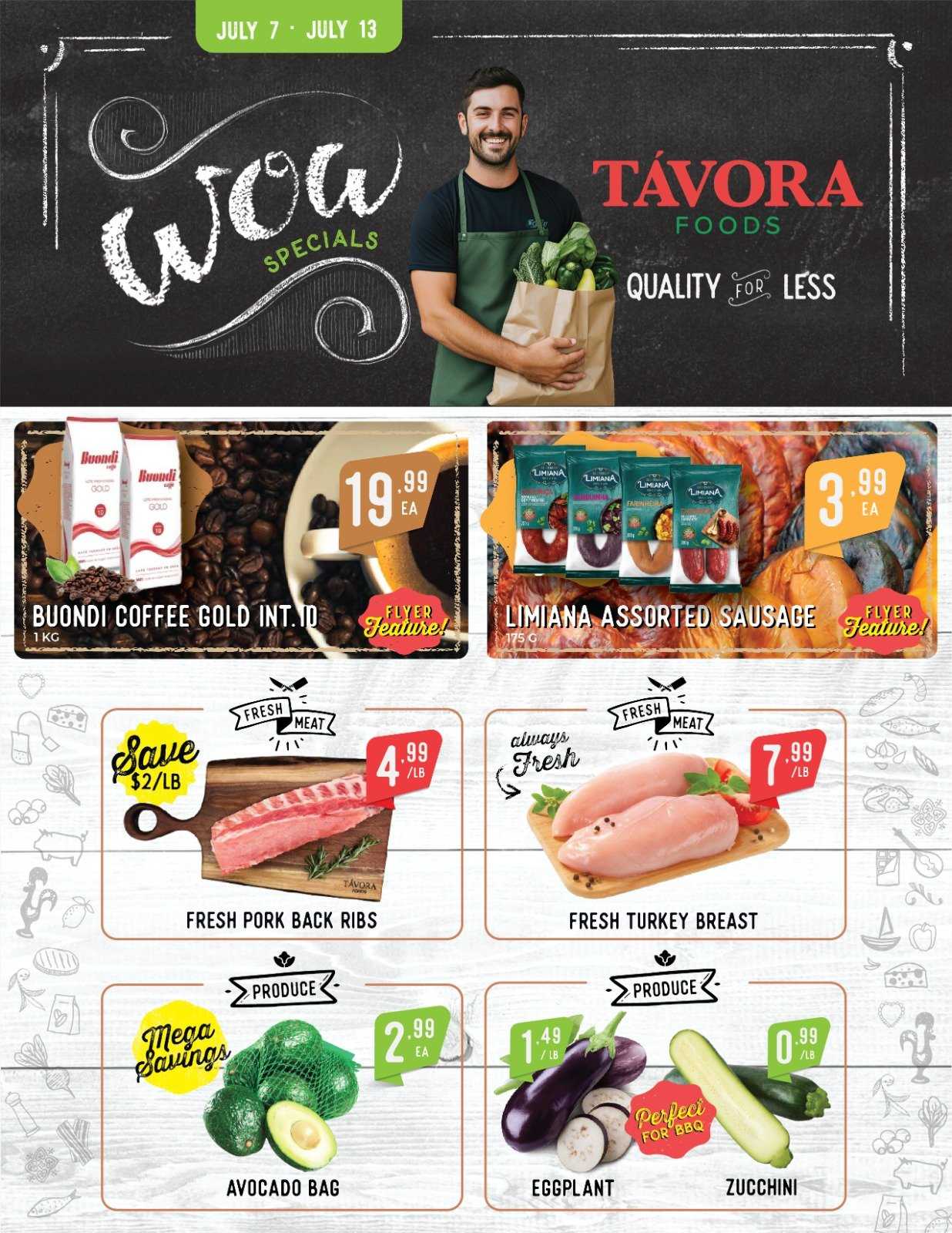 Tavora Foods Flyer July 7 to 13